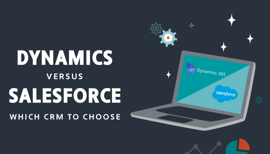 Comparison: Microsoft Dynamics vs. Salesforce